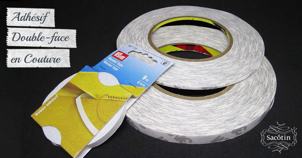 Fourniture couture : le scotch double-face - Sacotin